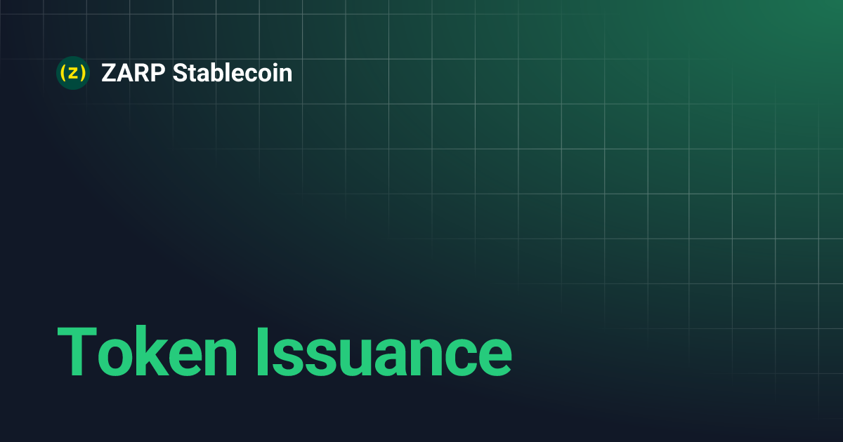 Token Issuance | ZARP Stablecoin
